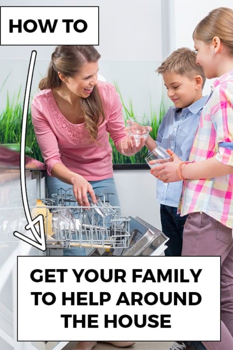 Get Your Family To Help Around The House - 8 Helpful Tips - MomSkoop