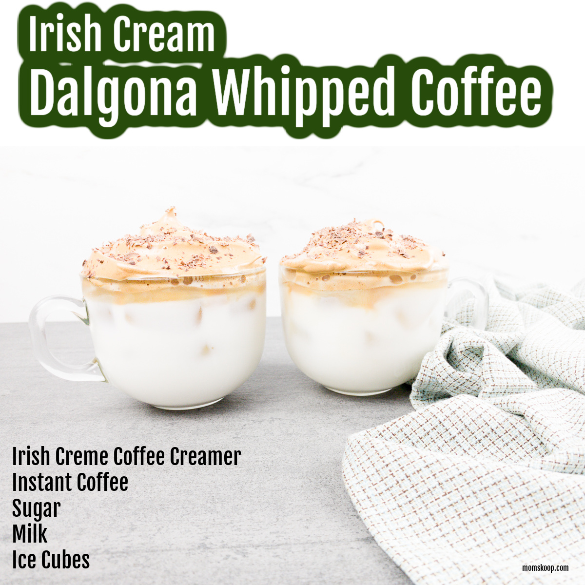 How to Make the Best Irish Cream Dalgona Coffee