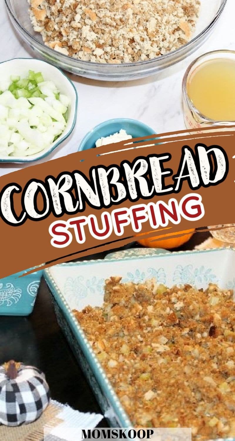 The Most Amazing Savory Cornbread Stuffing - MomSkoop